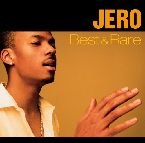 JERO - Jero - Best & Rare [Japan LTD CD] VICL-63714 - Amazon.com Music