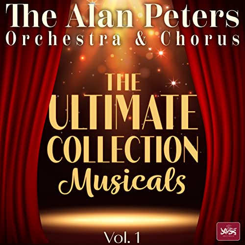 Amazon.com: The Ultimate Collection: Musicals, Vol. 1 : The Alan Peters ...