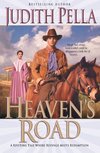 Heaven's Road (Lone Star Romance Series #2) - Kindle edition by Pella ...