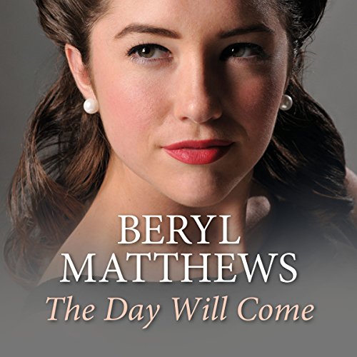 Amazon.com: The Day Will Come (Audible Audio Edition): Beryl Matthews ...