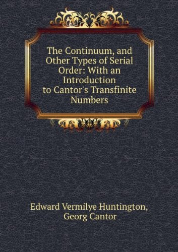 The continuum, and other types of serial order,: With an introduction ...