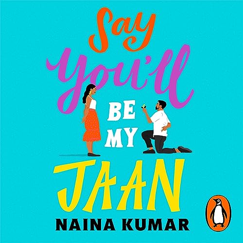 Say You’ll Be My Jaan (Audio Download): Naina Kumar, Soneela Nankani ...