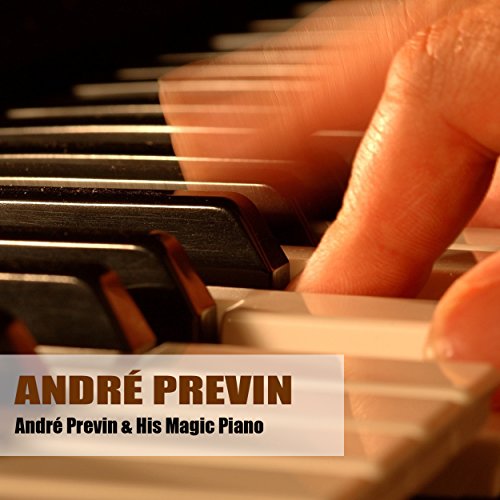 Play André Previn & His Magic Piano by André Previn on Amazon Music