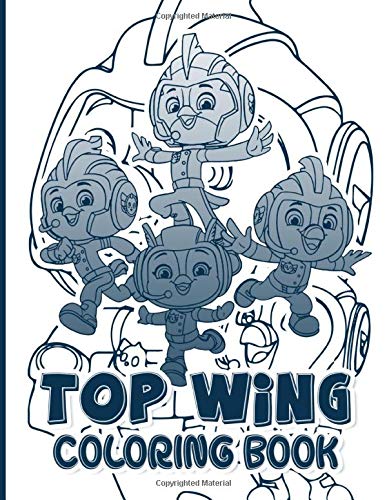 Top Wing Coloring Book: An Adult Coloring Book Top Wing With Exclusive ...