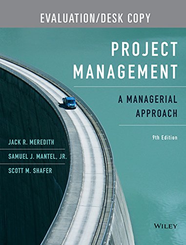 Project Management: A Managerial Approach 9e Binder Ready Version ...