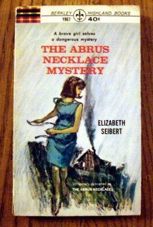 The Abrus Necklace Mystery: Elizabeth Seibert: Amazon.com: Books