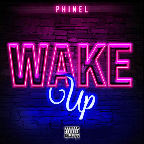 Wake Up de Phinel en Amazon Music Unlimited