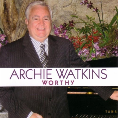 Amazon.com: Worthy : Archie Watkins: Digital Music