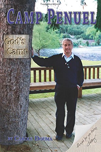 Camp Penuel: God's Camp: Douma, Carole: 9780892282074: Amazon.com: Books