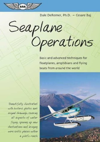 Amazon | Seaplane Operations: Basic and Advanced Techniques for ...