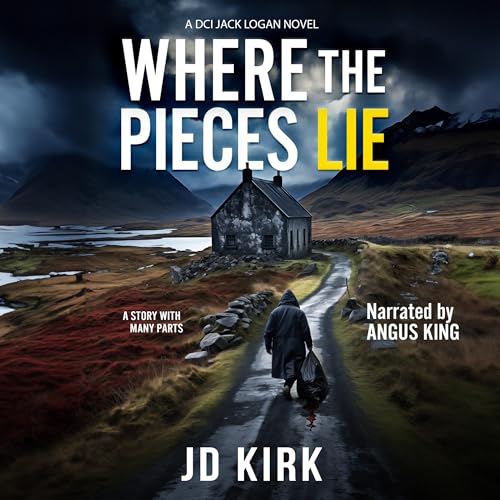 Where the Pieces Lie: DCI Logan Crime Thrillers, Book 19 (Audio ...