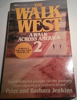The Walk West: A Walk Across America 2... book by Peter Jenkins