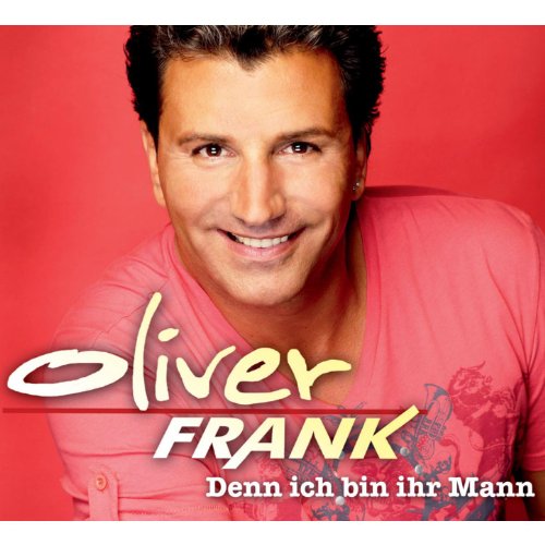 Denn Ich Bin Ihr Mann by Oliver Frank on Amazon Music - Amazon.com