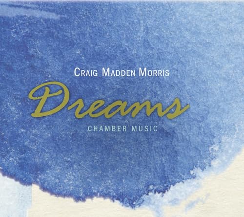 Play Morris: Dreams by Craig Madden Morris on Amazon Music
