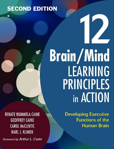 Buy 12 Brain/Mind Learning Principles in Action: Developing Executive ...