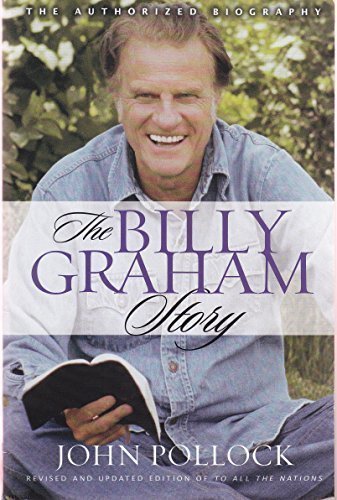 The Billy Graham Story: JOHN POLLOCK: 9781593280178: Amazon.com: Books
