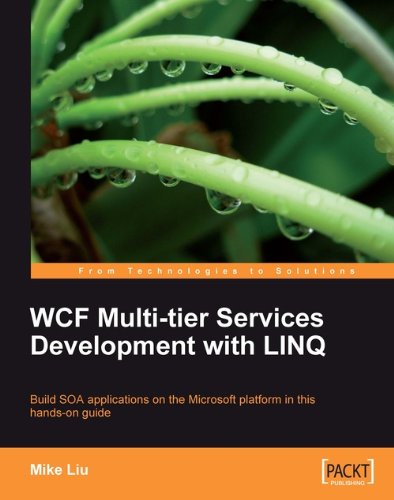 WCF Multi-tier Services Development with LINQ eBook : Liu, Mike: Amazon.in: Kindle Store