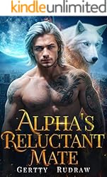Alpha's Secret Mate: An Enemies to Lovers Rejected Mate Paranormal Romance (Twilight Descendants ...