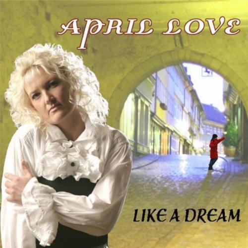 Amazon.com: Like a Dream : April Love: Digital Music