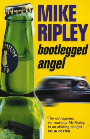 Bootlegged Angel: Ripley, Mike: 9781841192994: Amazon.com: Books