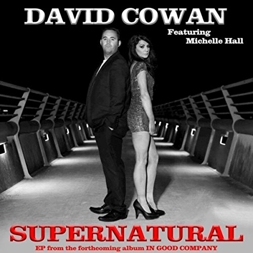 Amazon.com: David Cowan - Supernatural EP (2016) (In Good Company: EP ...