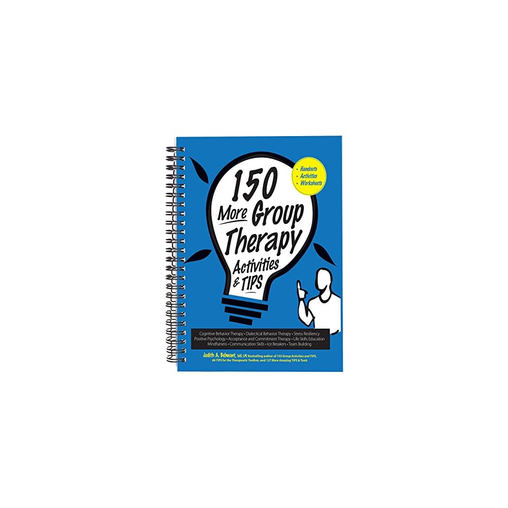 Buy 150 More Group Therapy Activities TIPS 1st Edition Online At buy-150-more-group-therapy-activities-tips-1st-edition-online-at