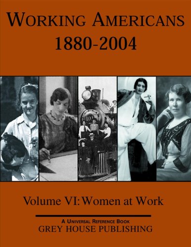 Working Americans, 1880-2005 - Vol 6: Working Women: Print Purchase ...