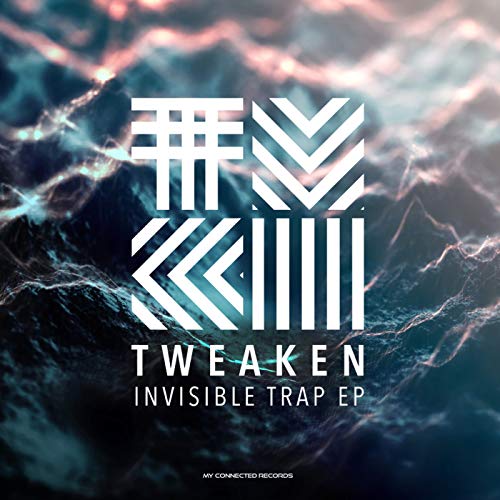 Play Invisible Trap EP by Tweaken on Amazon Music