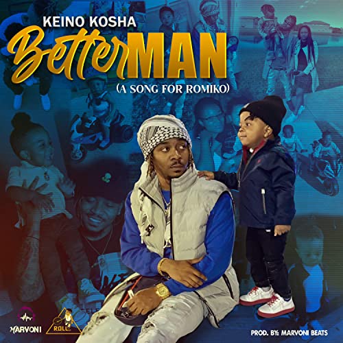 Écouter BETTER MAN (A Song for Romiko) par Keino Kosha sur Amazon Music ...