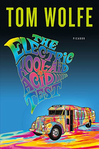 The Electric Kool-Aid Acid Test: Wolfe, Tom: 9780312427597: Amazon.com ...