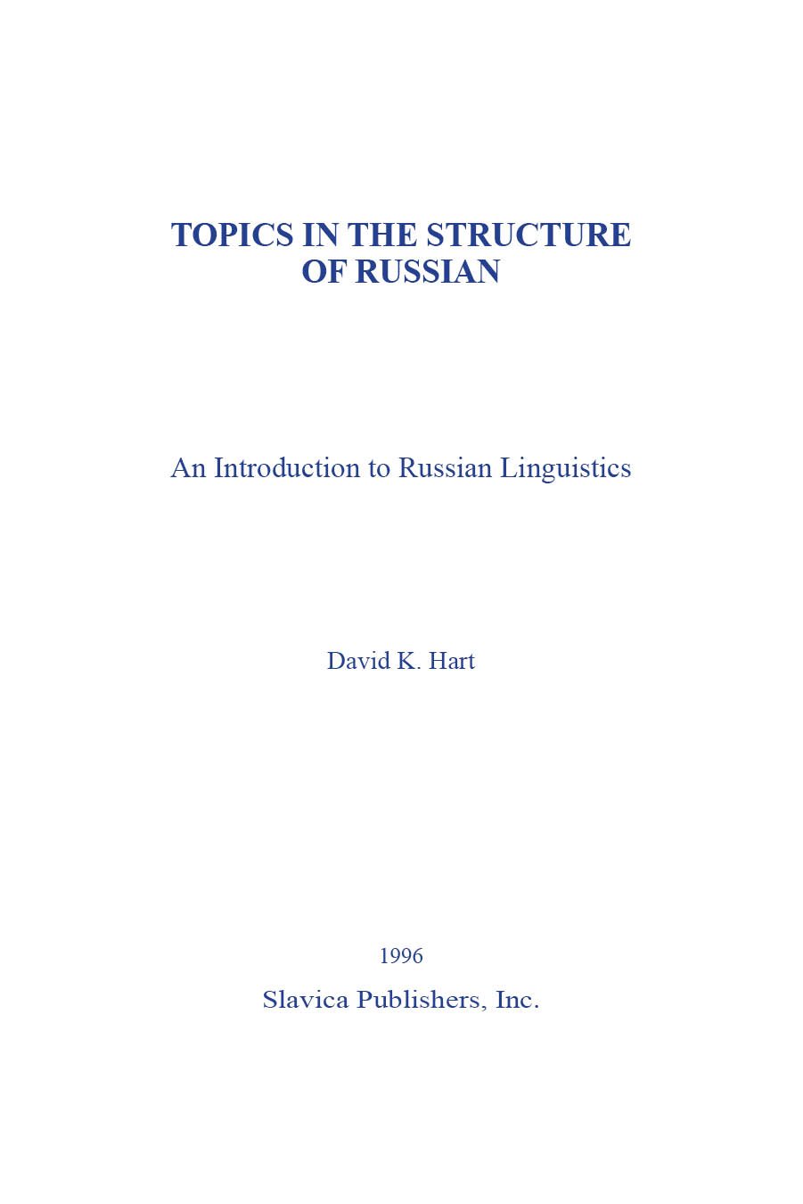 Amazon | Topics in the Structure of Russian: An Introduction to Russian ...