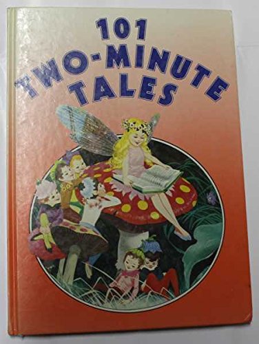 101 Two Minute Tales: Anonymous: 9781850511083: Amazon.com: Books