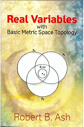 Amazon.com: Real Variables with Basic Metric Space Topology (Dover ...