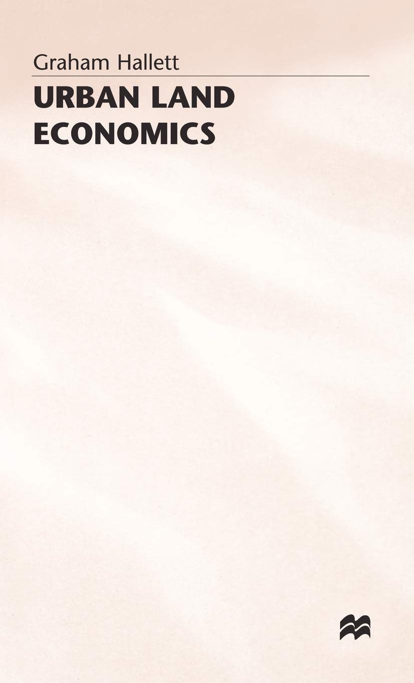 Urban Land Economics: Principles and Policy: 9780333261835: Economics ...