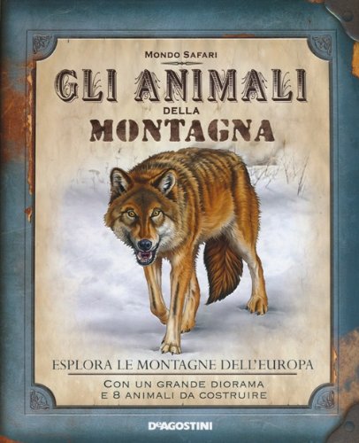 Amazon.it: Gli animali della montagna. Esplora le montagne dell'europa ...