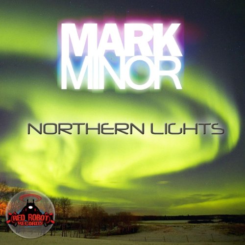 Amazon.com: Northern Lights : Mark Minor: Digital Music