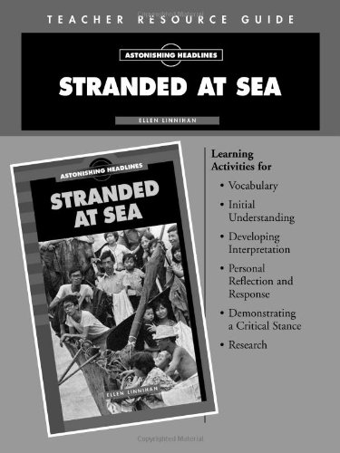 Buy Stranded at Sea Teacher Resource Guide (Astonishing Headlines) Book ...