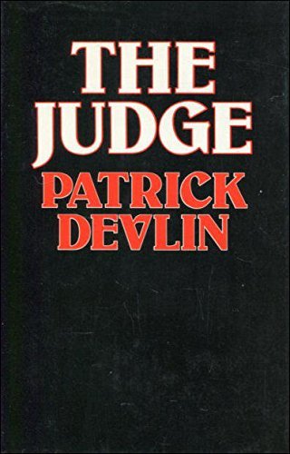 The Judge by Patrick Devlin (1979-09-20): Baron Devlin Patrick: Amazon ...