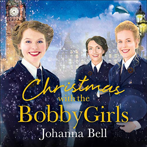 The Bobby Girls: The Bobby Girls, Book 1 (Audio Download): Johanna Bell ...