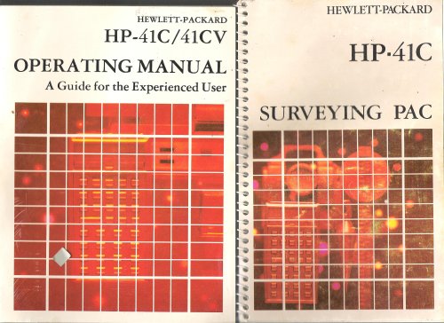 Operating Manual HP-41C/41CV A Guide For The Experienced User: Staff of ...