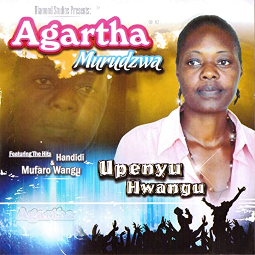 Amazon MusicでAgartha MurudzwaのUpenyu Hwanguを再生する
