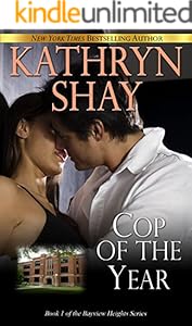 Amazon.com: Cop of the Year (Bayview Heights Series Book 1) eBook : Shay, Kathryn: Kindle Store