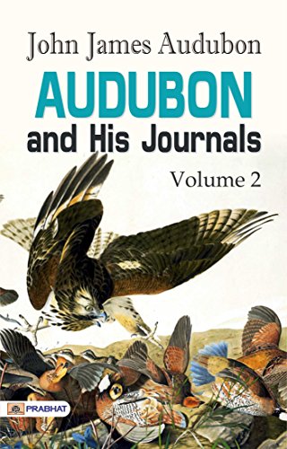 Amazon.com: Audubon and his Journals, Volume 2: John James Audubon's ...