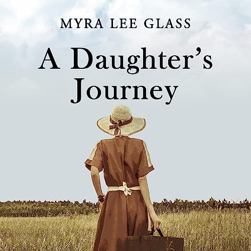 Amazon.com: A Daughter's Journey (Audible Audio Edition): Myra Lee Glass, Leigha Joyce, Coleche ...