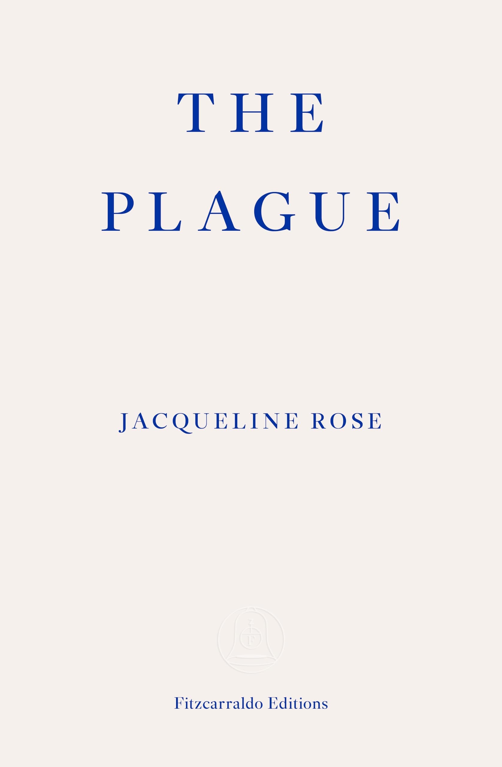 Amazon.com: The Plague: 9781804270486: Rose, Jacqueline: Books