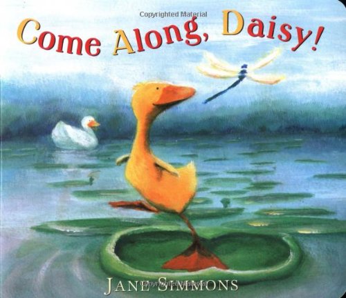Come Along, Daisy!: Simmons, Jane: 9780316796033: Amazon.com: Books