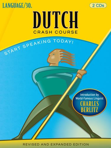 Amazon.com: Dutch Crash Course by LANGUAGE/30 (2 CDs): 9781931850377 ...