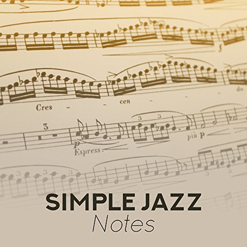Play Simple Jazz Notes by Alternative Jazz Lounge on Amazon Music