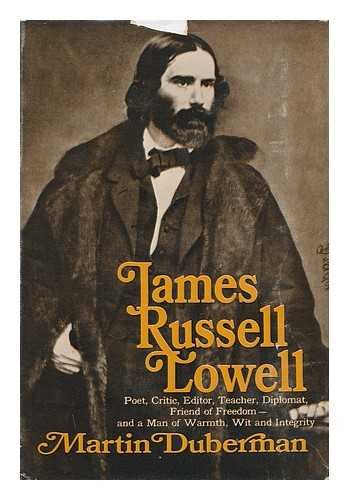 James Russell Lowell - Poet, Critic, Editor, Teacher, Diplomat: unknown ...