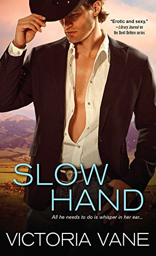 Slow Hand (Hot Cowboy Nights Book 1) - Kindle edition by Vane, Victoria ...